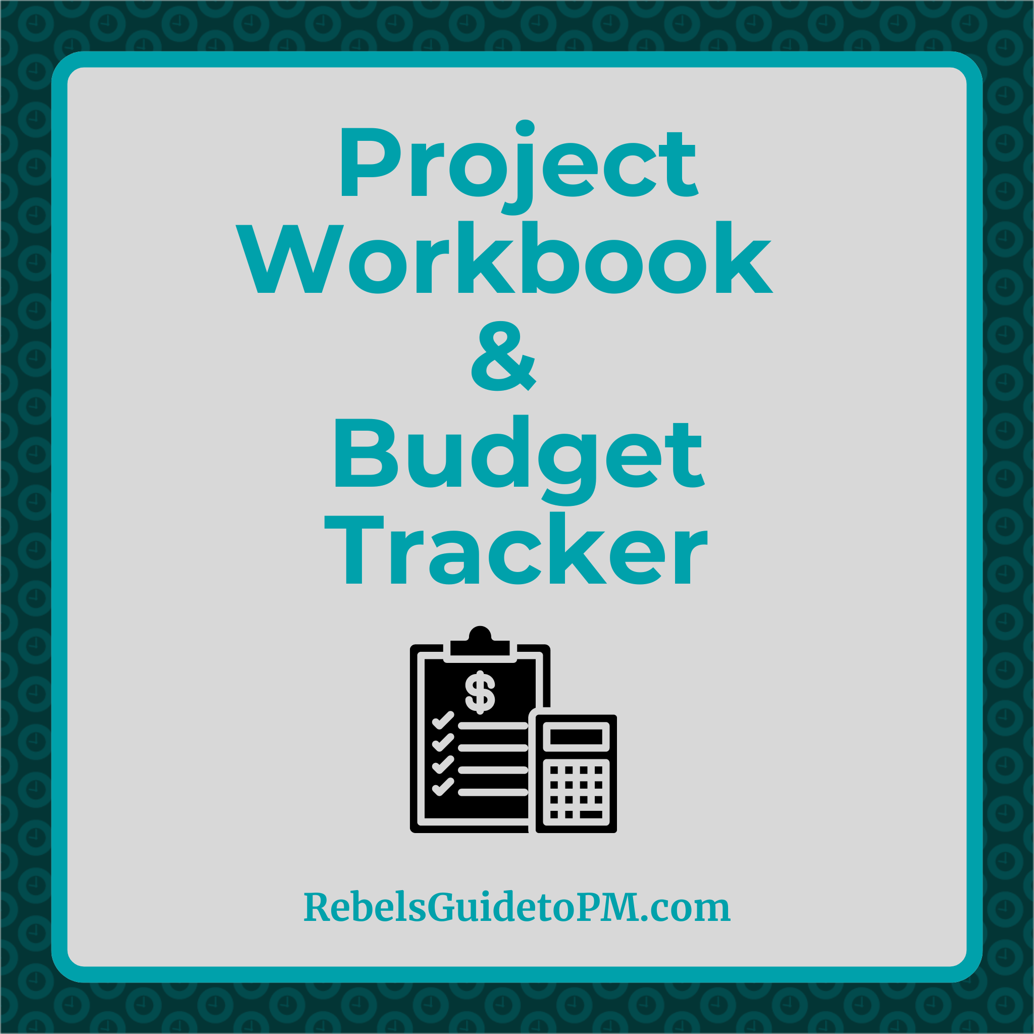 Project Workbook & Budget Tracker – Rebels Guide To Project Management