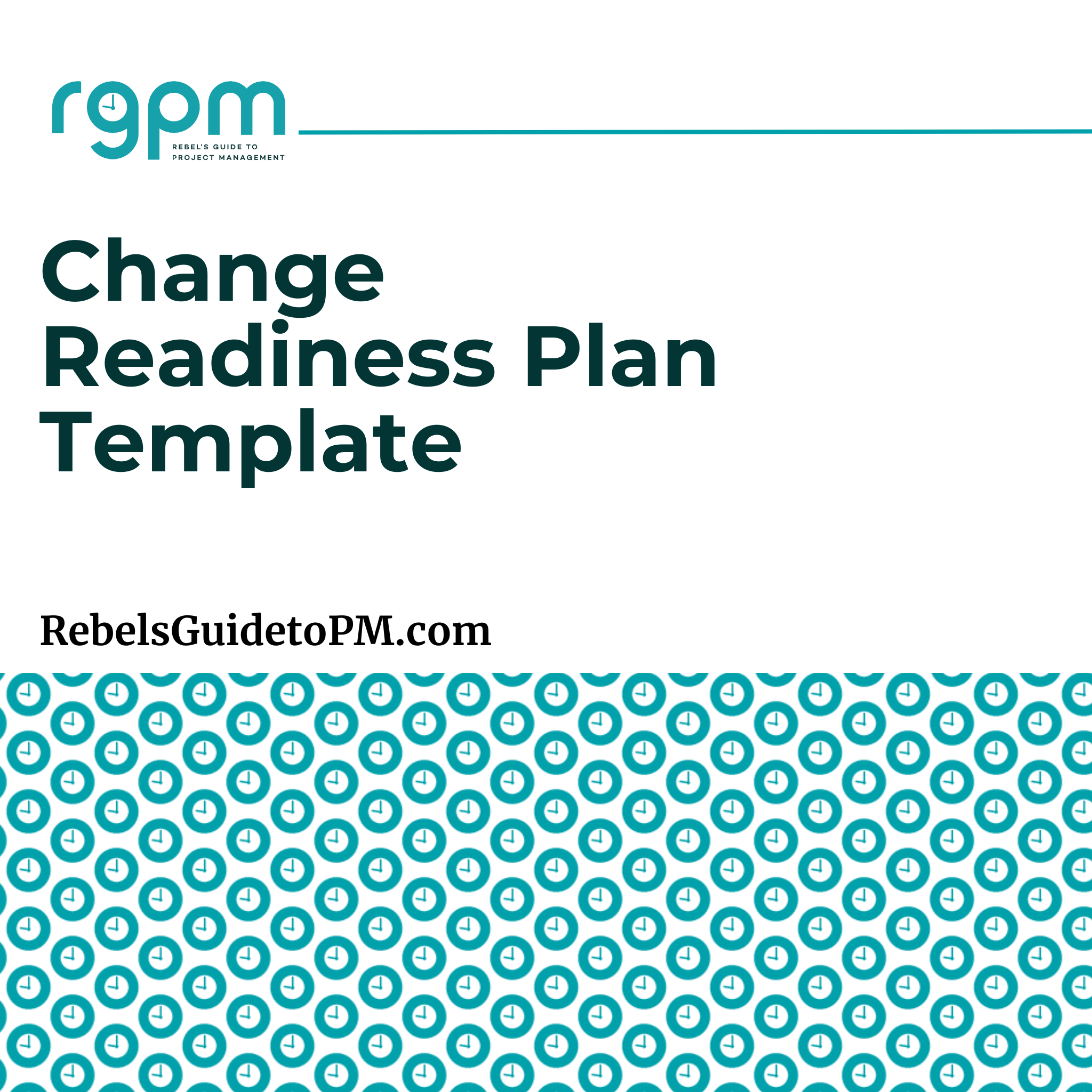Change Readiness Plan Template – Rebels Guide To Project Management