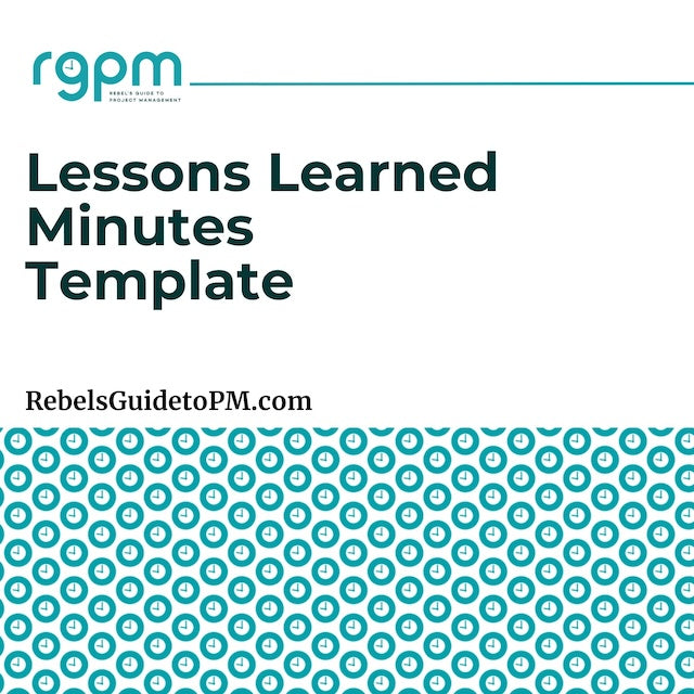 Lessons Learned Meeting Minutes Template – Rebels Guide To Project ...
