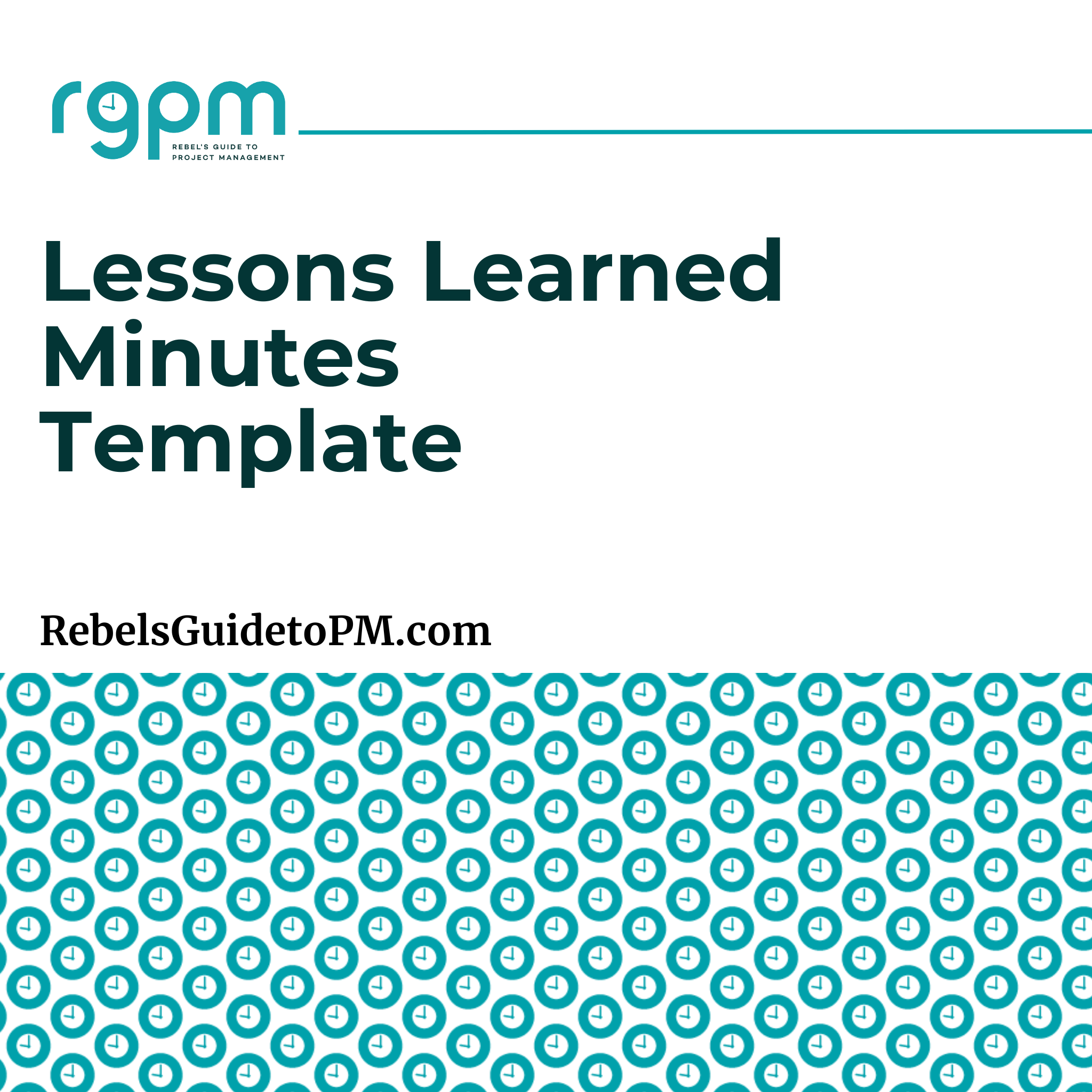 Lessons Learned Meeting Minutes Template – Rebels Guide To Project ...
